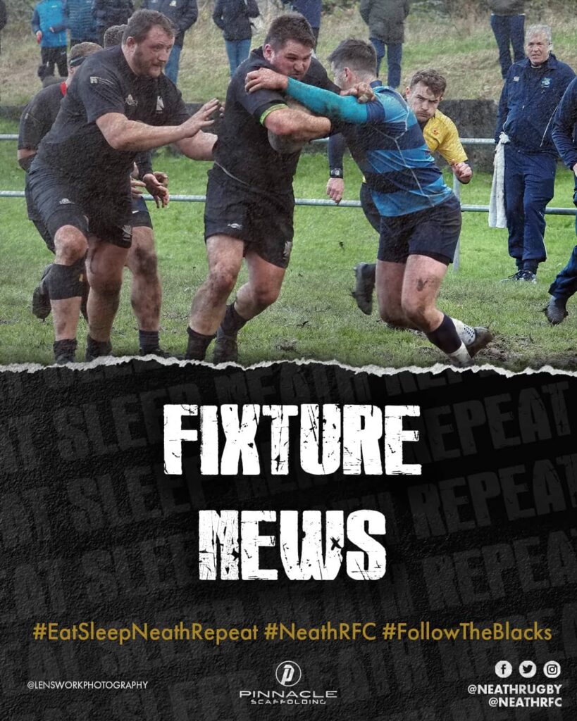 NEATH RFC RE-ARRANGED FIXTURES - Neath RFC