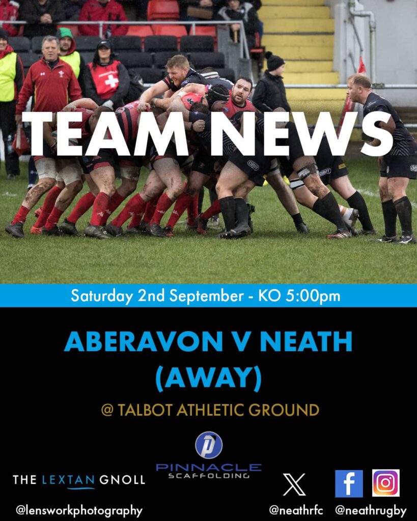 TEAM NEWS: ABERAVON v NEATH (AWAY) - SATURDAY 2nd September - 5:00pm KO ...