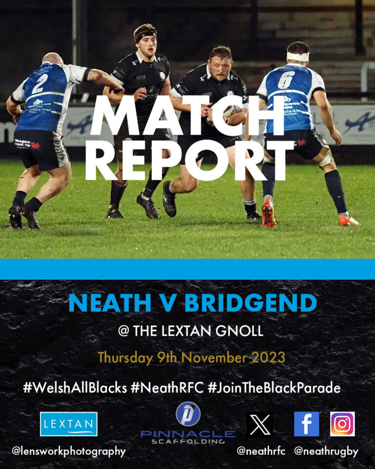 MATCH REPORT: Neath 19 Bridgend 26 - Thursday 9th November 2023 ...