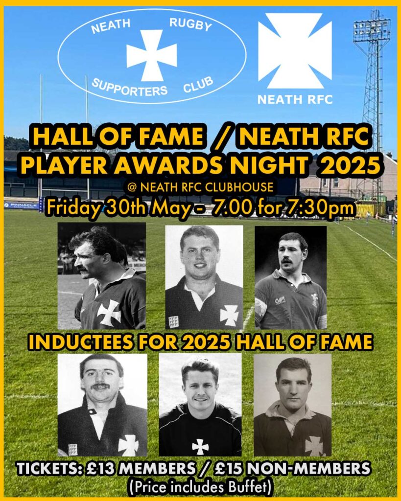 TICKET NEWS: NEATH RUGBY SUPPORTERS’ CLUB – HALL OF FAME / NEATH RFC ...